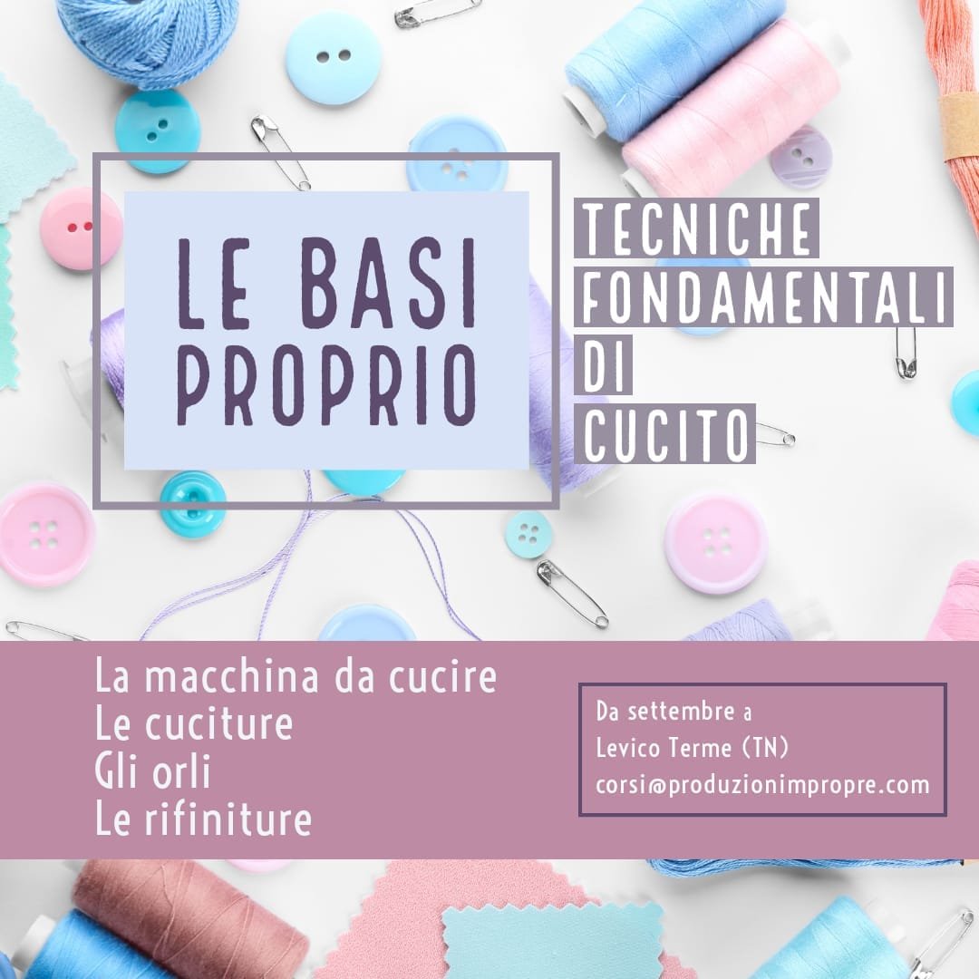 Corsi Di Cucito Improprio | Produzionimproprie